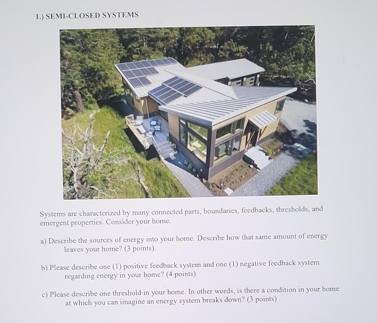 Solved 1.) SEMI-CLOSED SYSTEMS Systems are characterized by | Chegg.com