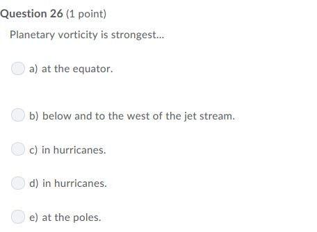 Solved Question 26 (1 point) Planetary vorticity is | Chegg.com