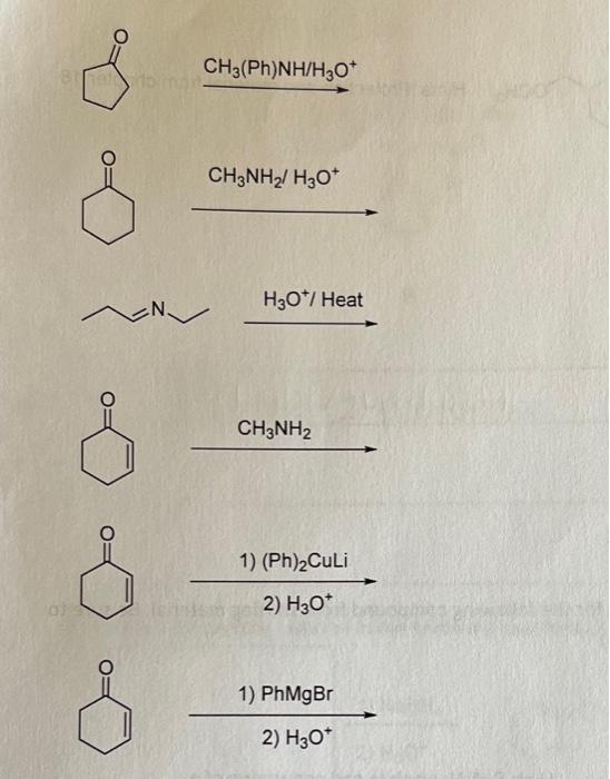 Solved CH3(Ph)NH/H3O+ CH3NH2 2) H3O+ 1) (Ph)2CuLi | Chegg.com