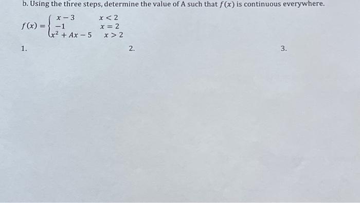 Solved b. Using the three steps, determine the value of A | Chegg.com Solved b. Using the three steps, determine the value of A | Chegg.com