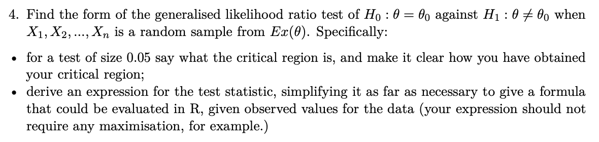 Solved Find the form of the generalised likelihood ratio | Chegg.com