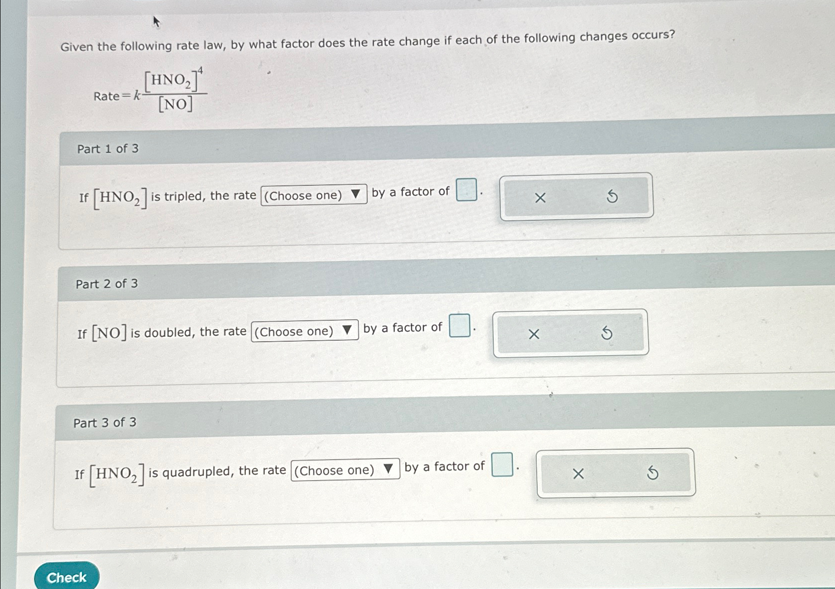 Solved Given the following rate law, by what factor does the | Chegg.com
