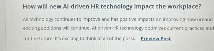 Solved How will new Al-driven HR technology impact the | Chegg.com