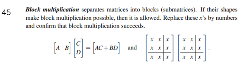 Solved 45 ﻿Block multiplication separates matrices into | Chegg.com