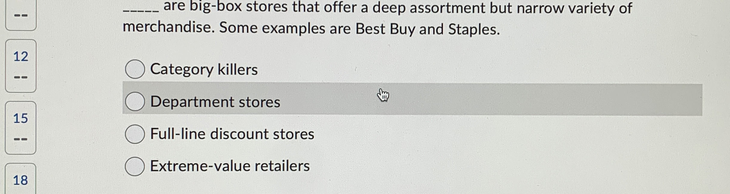 Solved are big-box stores that offer a deep assortment but | Chegg.com