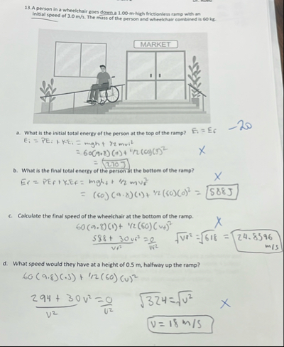 Solved A person in a wheelchair goes down a 1.00 -m-high | Chegg.com