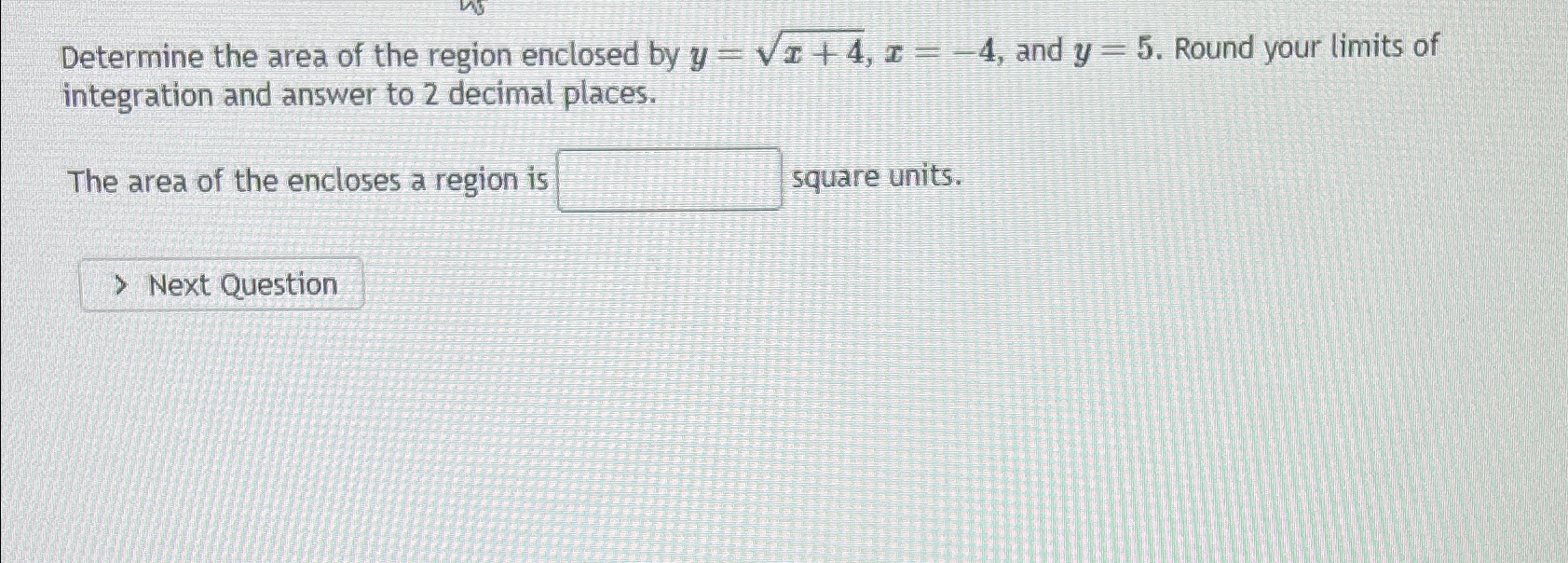 Solved Determine the area of the region enclosed by | Chegg.com