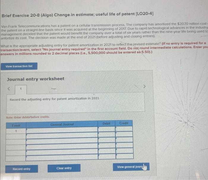 Solved Brief Exercise 20-8 (Algo) Change in estimate; useful | Chegg.com