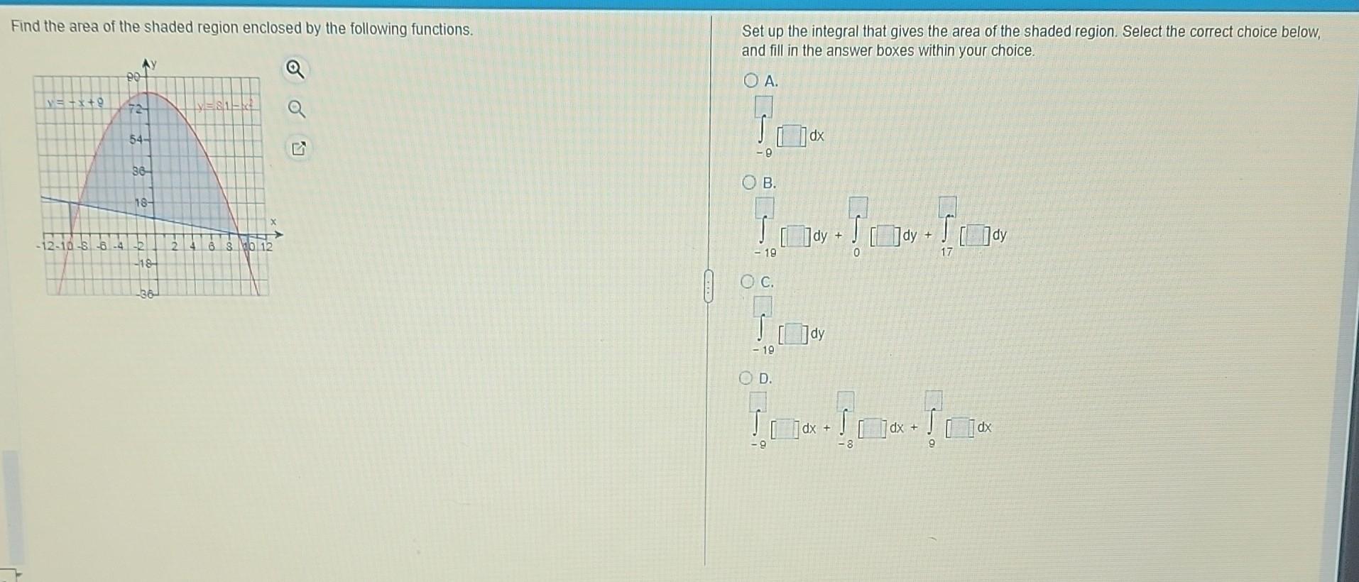 Solved Find the area of the shaded region enclosed by the | Chegg.com