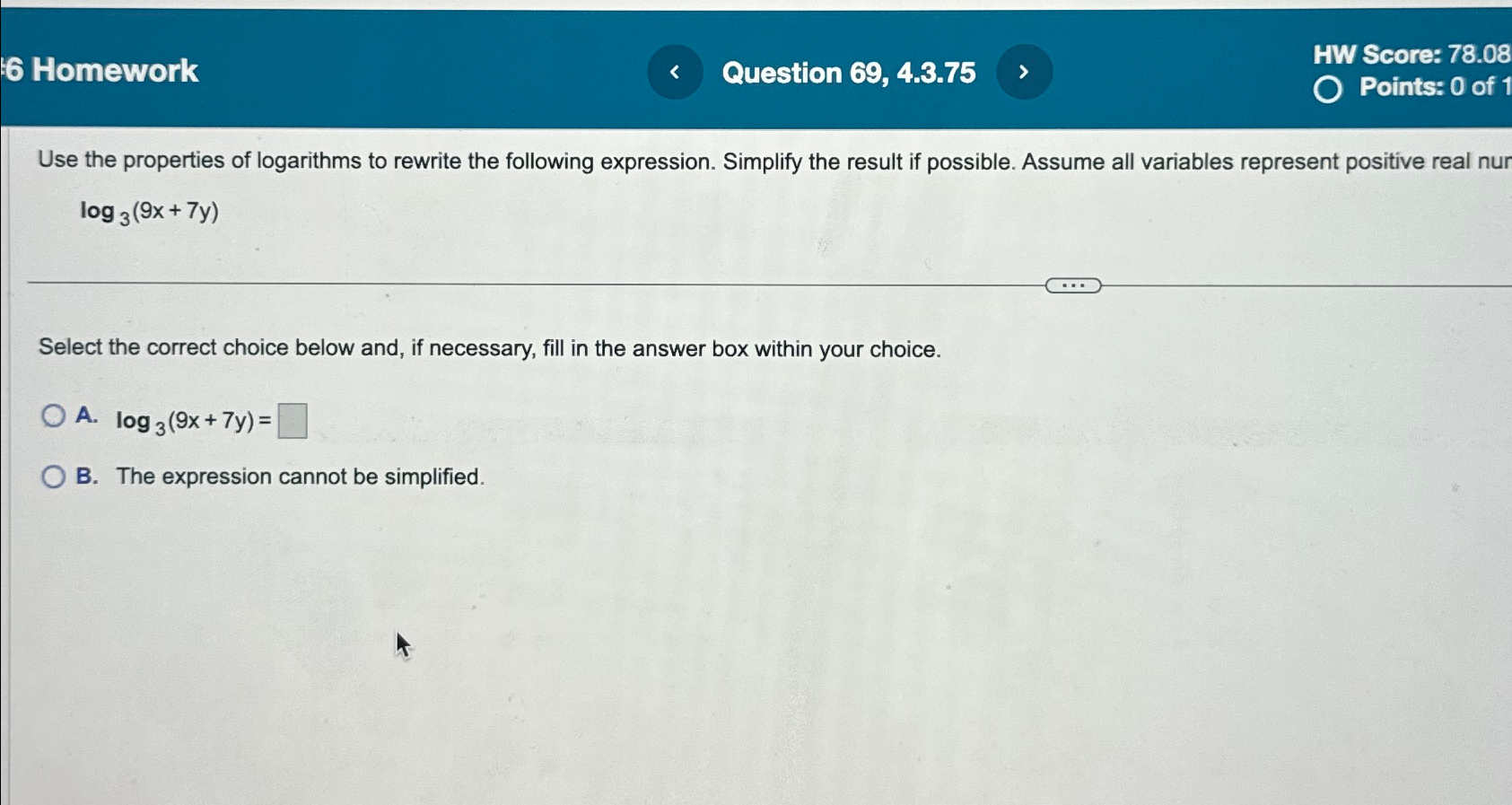Solved 6 ﻿HomeworkQuestion 69, 4.3.75HW Score: 78.08Points: | Chegg.com