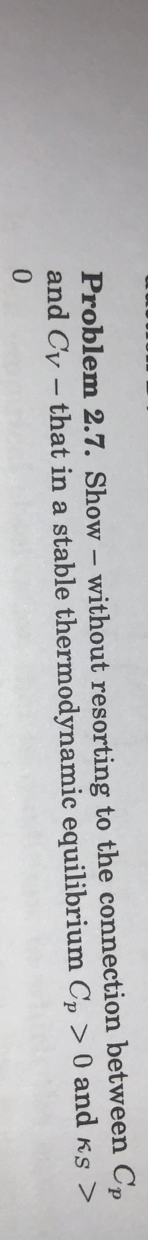Solved Problem 2.7. ﻿Show - ﻿without resorting to the | Chegg.com