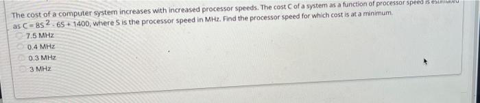 Solved The cost of a computer system increases with | Chegg.com