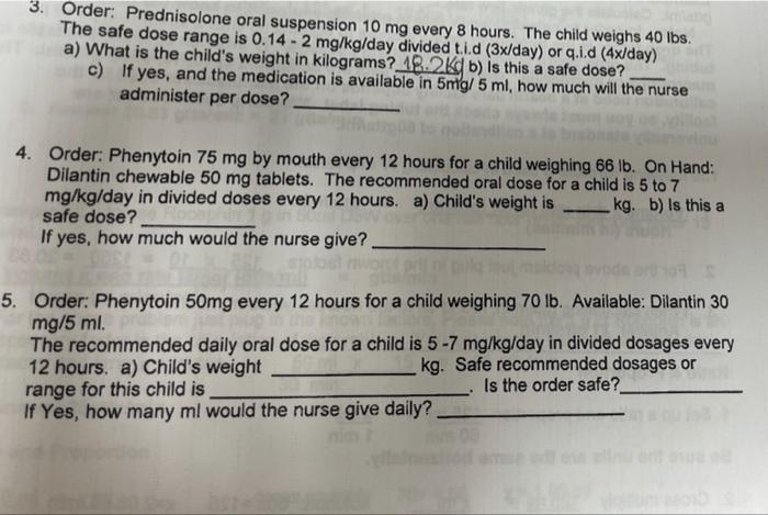 Solved 3. Order: Prednisolone oral suspension 10 mg every 8 | Chegg.com