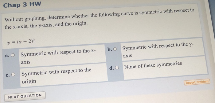 Solved Chap 3 HW Without graphing, determine whether the | Chegg.com