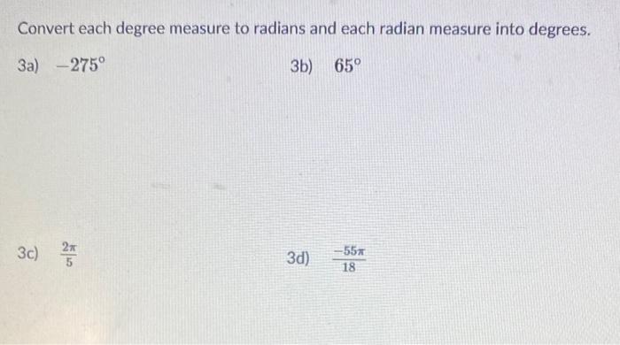 Solved Convert each degree measure to radians and each | Chegg.com