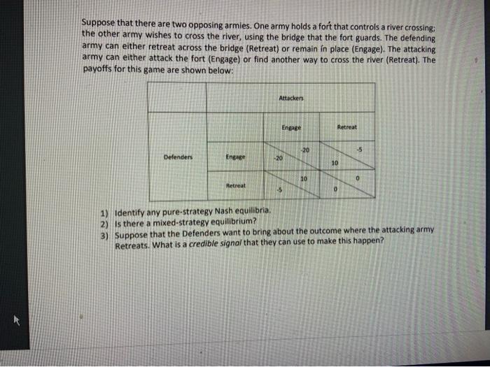 Solved Suppose that there are two opposing armies. One army | Chegg.com