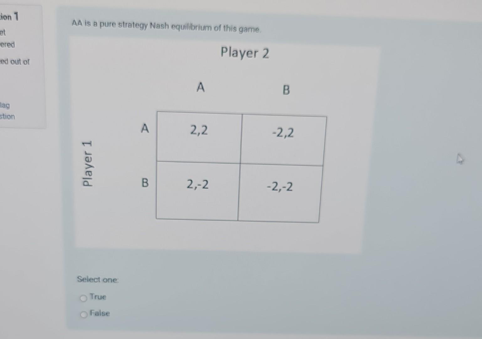 Solved AB is a pure strategy Nash equilibrium of this game | Chegg.com