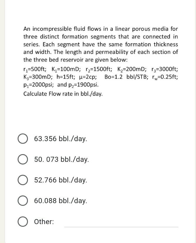 Solved An incompressible fluid flows in a linear porous | Chegg.com