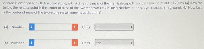 Solved A stone is dropped at t=0. A second stone, with 4 | Chegg.com
