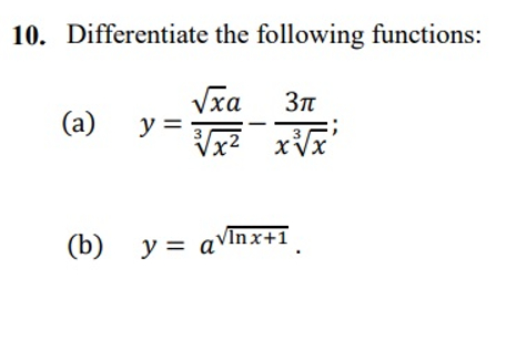 Solved differentiate the following functions | Chegg.com