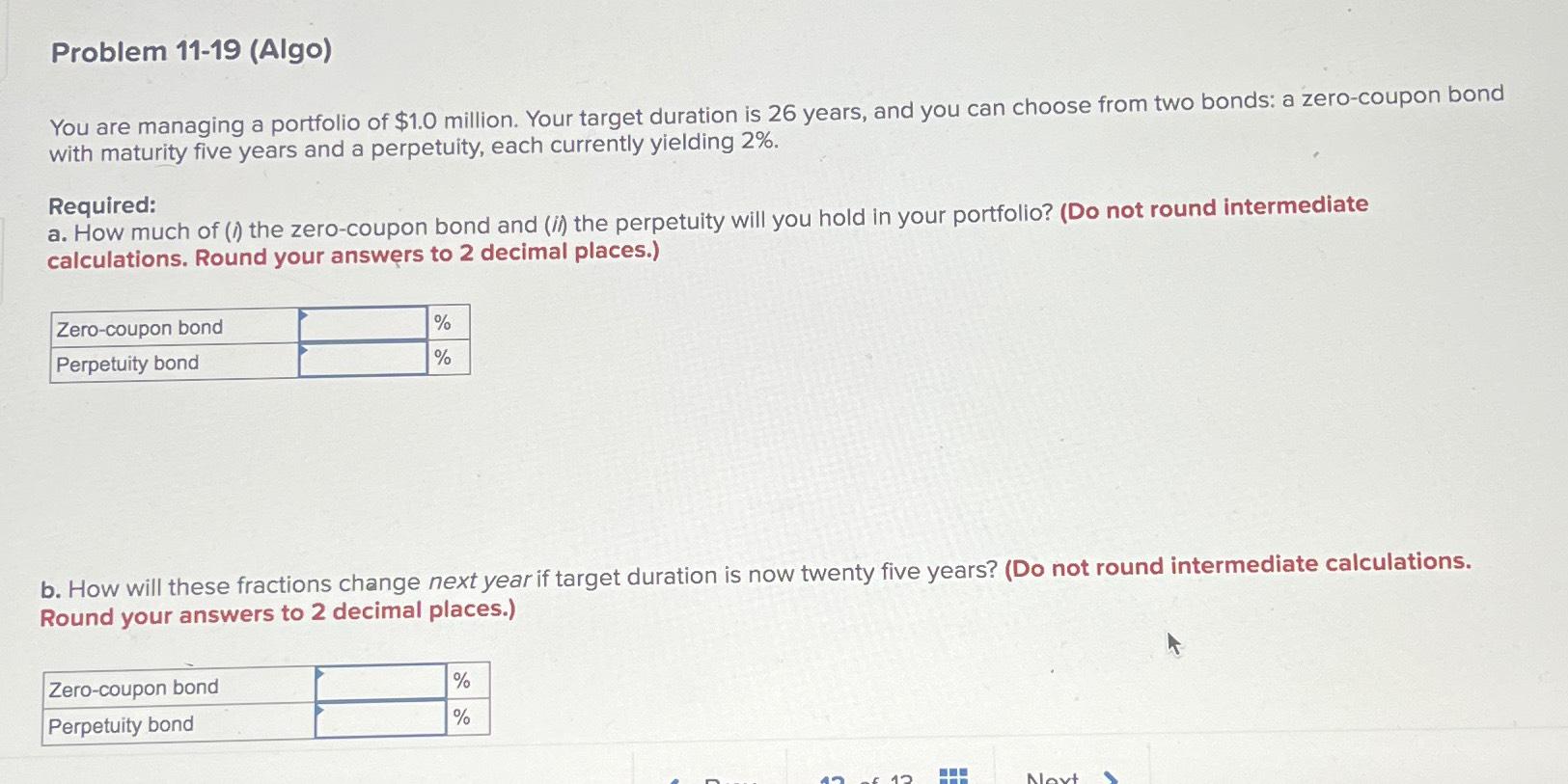 Solved Problem 11-19 (Algo)You are managing a portfolio of | Chegg.com