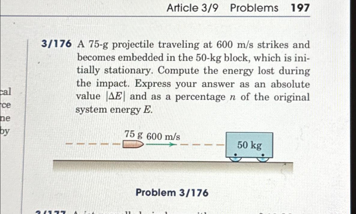 Solved Article (3)/(9) Problems\\n197\\n(3)/(176) A 75-g | Chegg.com
