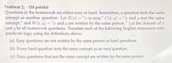 Solved Problem 2. (18 points) Questions in the homework are | Chegg.com