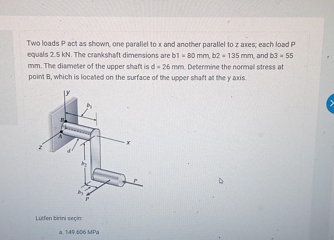 Solved Two loads P act as shown, one parallel to x and | Chegg.com