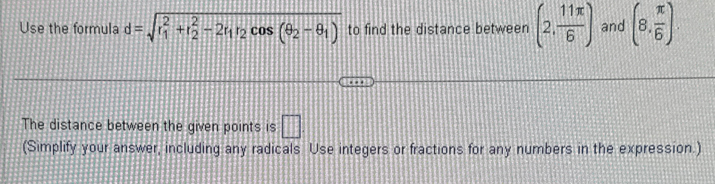 Solved Use the formula d=r12+r22-2r1r2cos(g2-g1)2 ﻿to find | Chegg.com