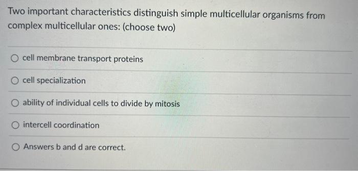 Solved Two important characteristics distinguish simple | Chegg.com