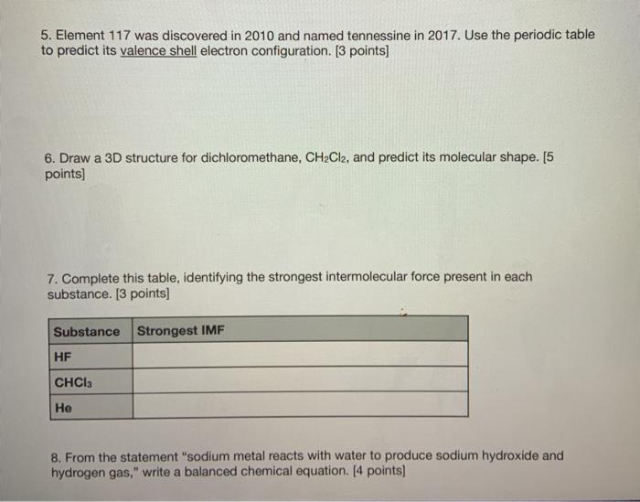 Solved 5. Element 117 was discovered in 2010 and named | Chegg.com