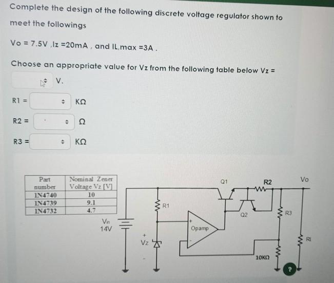 Solved Complete the design of the following discrete voltage | Chegg.com