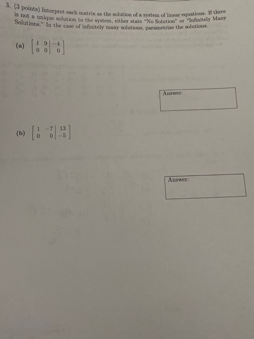 Solved 3. 3 points Interpret each matrix as the solution of | Chegg.com