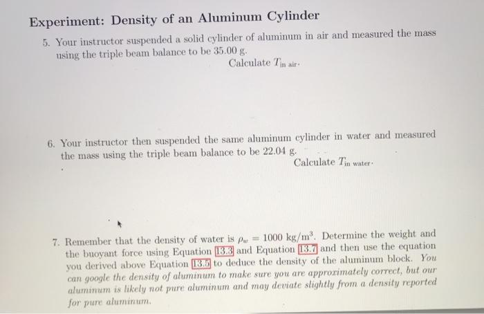 Solved Experiment: Density of an Aluminum Cylinder 5. Your | Chegg.com