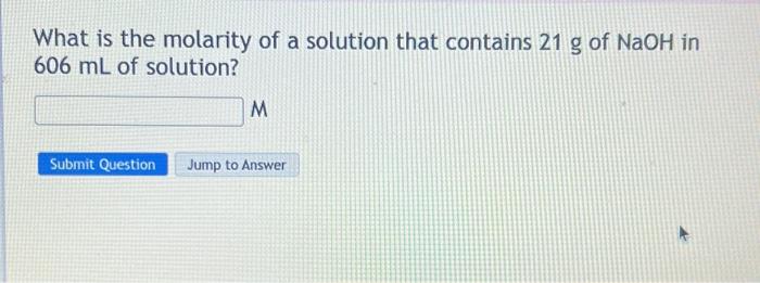 Solved What is the molarity of a solution that contains 21 g | Chegg.com
