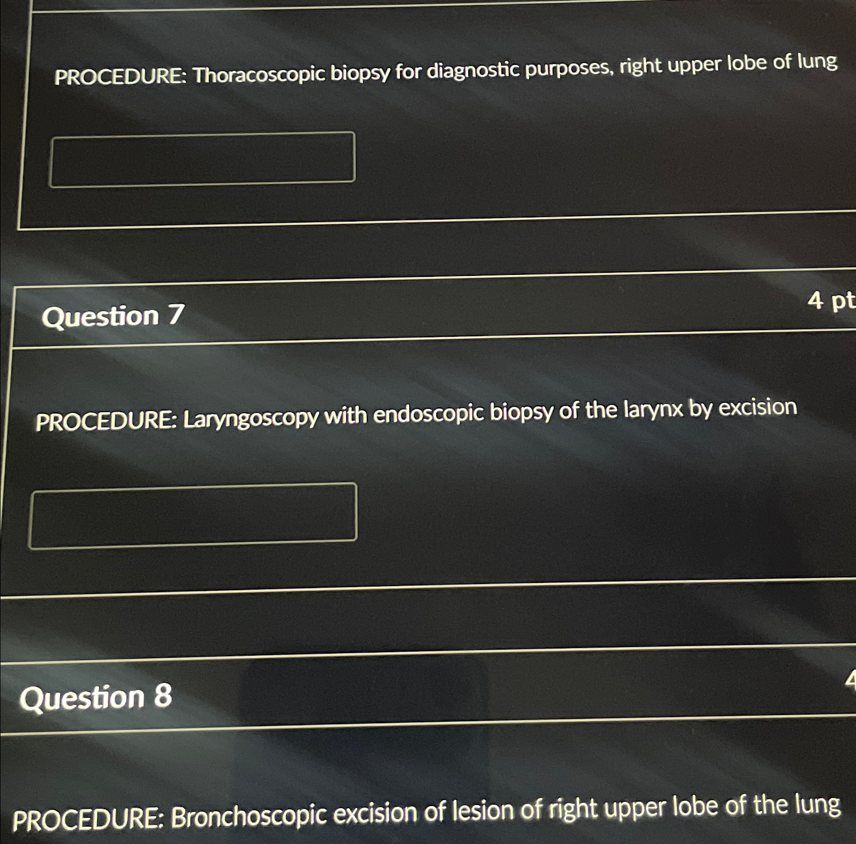 Solved PROCEDURE: Thoracoscopic biopsy for diagnostic | Chegg.com