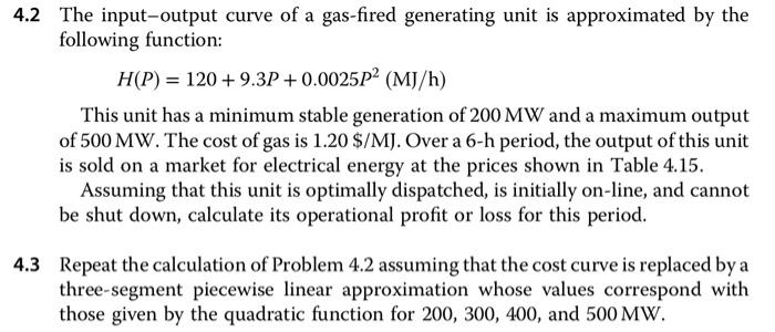 Solved 42 The Input Output Curve Of A Gas Fired Generating 