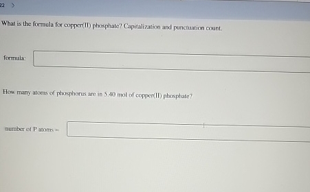 Solved What is the formula for copper(II) ﻿phosphate? | Chegg.com