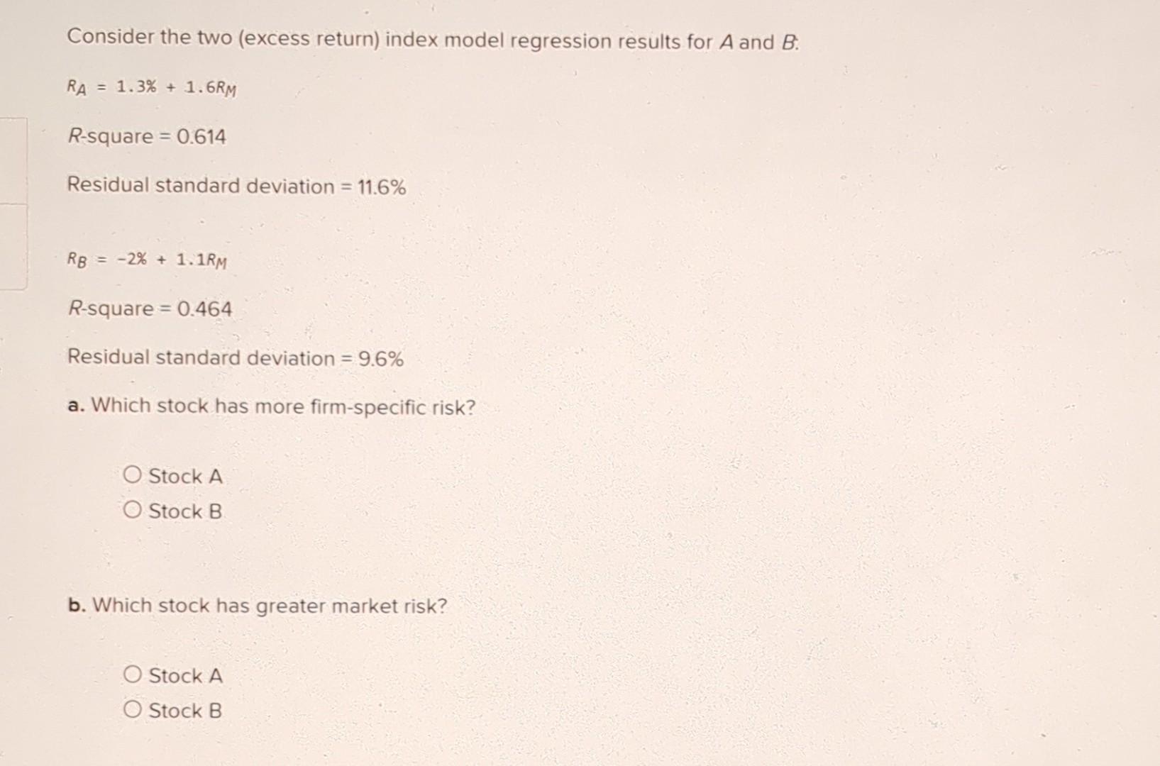Solved Consider the two (excess return) index model | Chegg.com