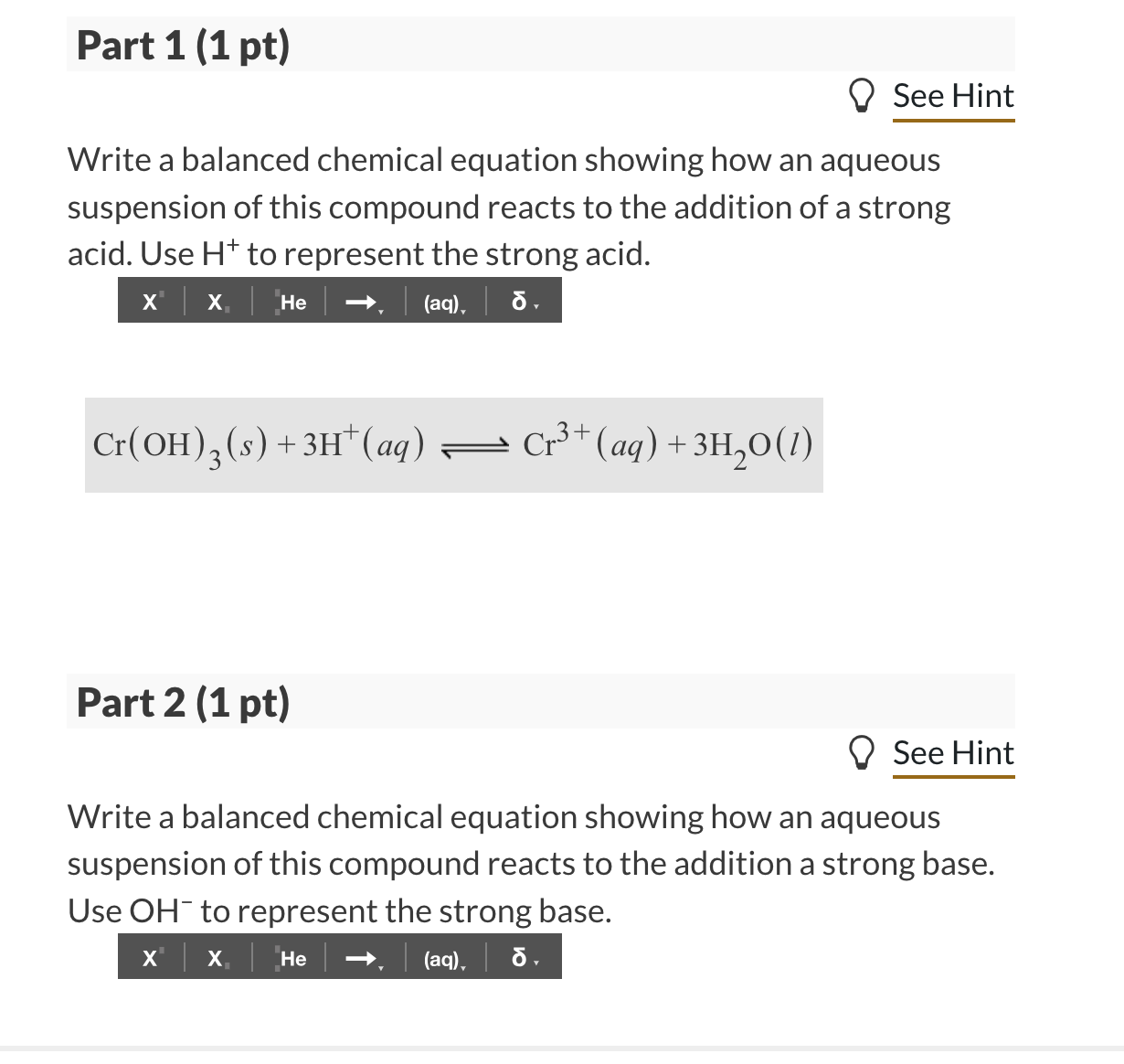 Solved Chromium(III) ﻿hydroxide is ﻿amphiprotic.Part | Chegg.com
