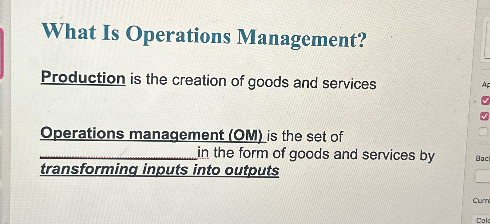 Solved What Is Operations Management?Production is the | Chegg.com