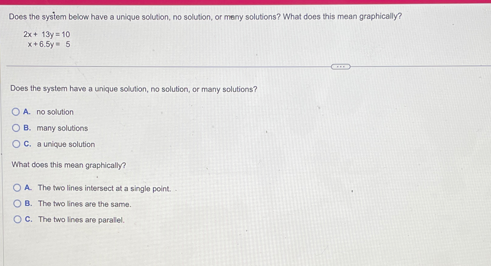 Solved Does the system below have a unique solution, no | Chegg.com
