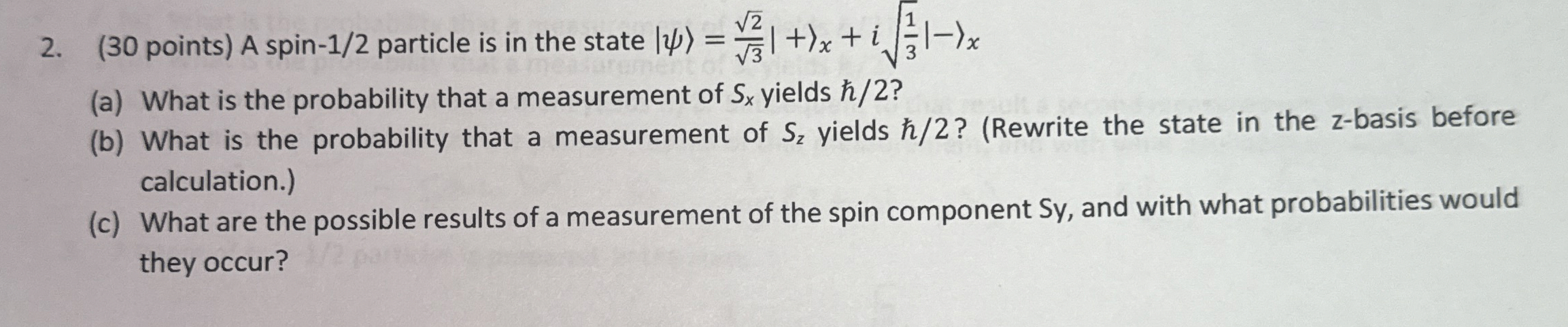 Solved (30 ﻿points) ﻿A spin-1/2 ﻿particle is in the state | Chegg.com