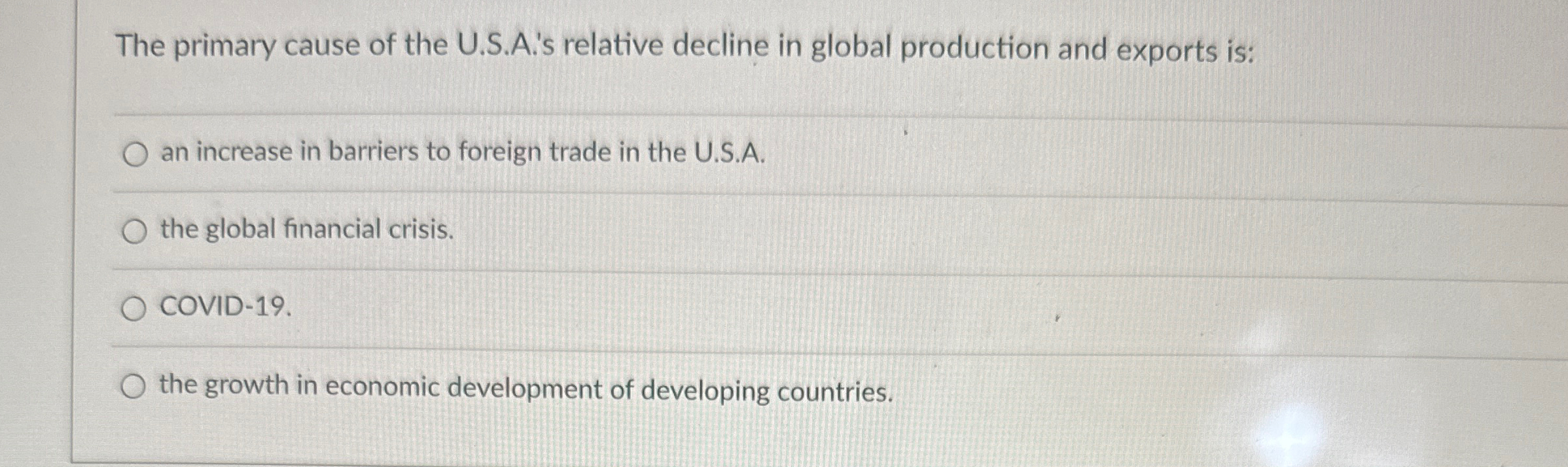 Solved The primary cause of the U.S.A.'s relative decline in | Chegg.com