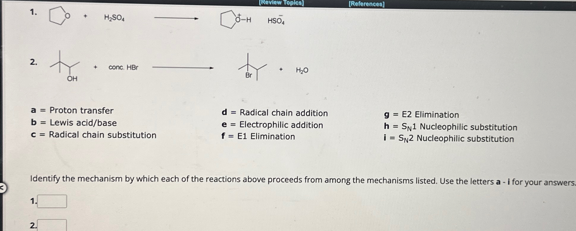 Solved [References]a= ﻿Proton transferd = ﻿Radical chain | Chegg.com