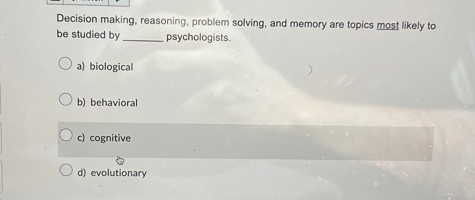 Solved Decision making, reasoning, problem solving, and | Chegg.com