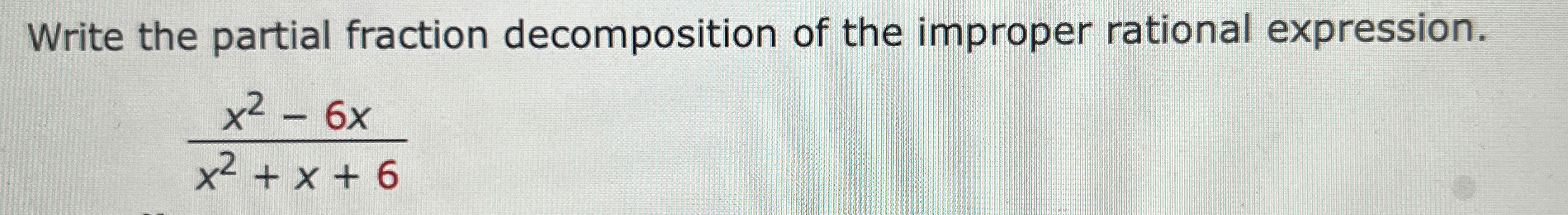 Write the partial fraction decomposition of the | Chegg.com