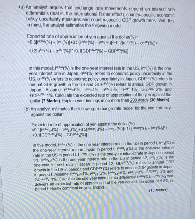 Solved (b) An analyst estimates the following exchange rate | Chegg.com
