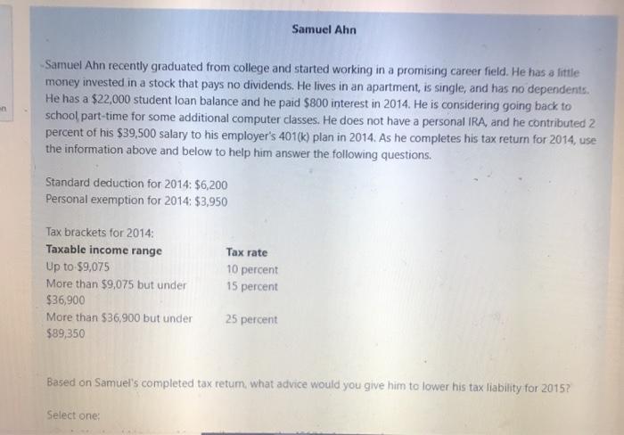 Solved Samuel Ahn an Samuel Ahn recently graduated from | Chegg.com