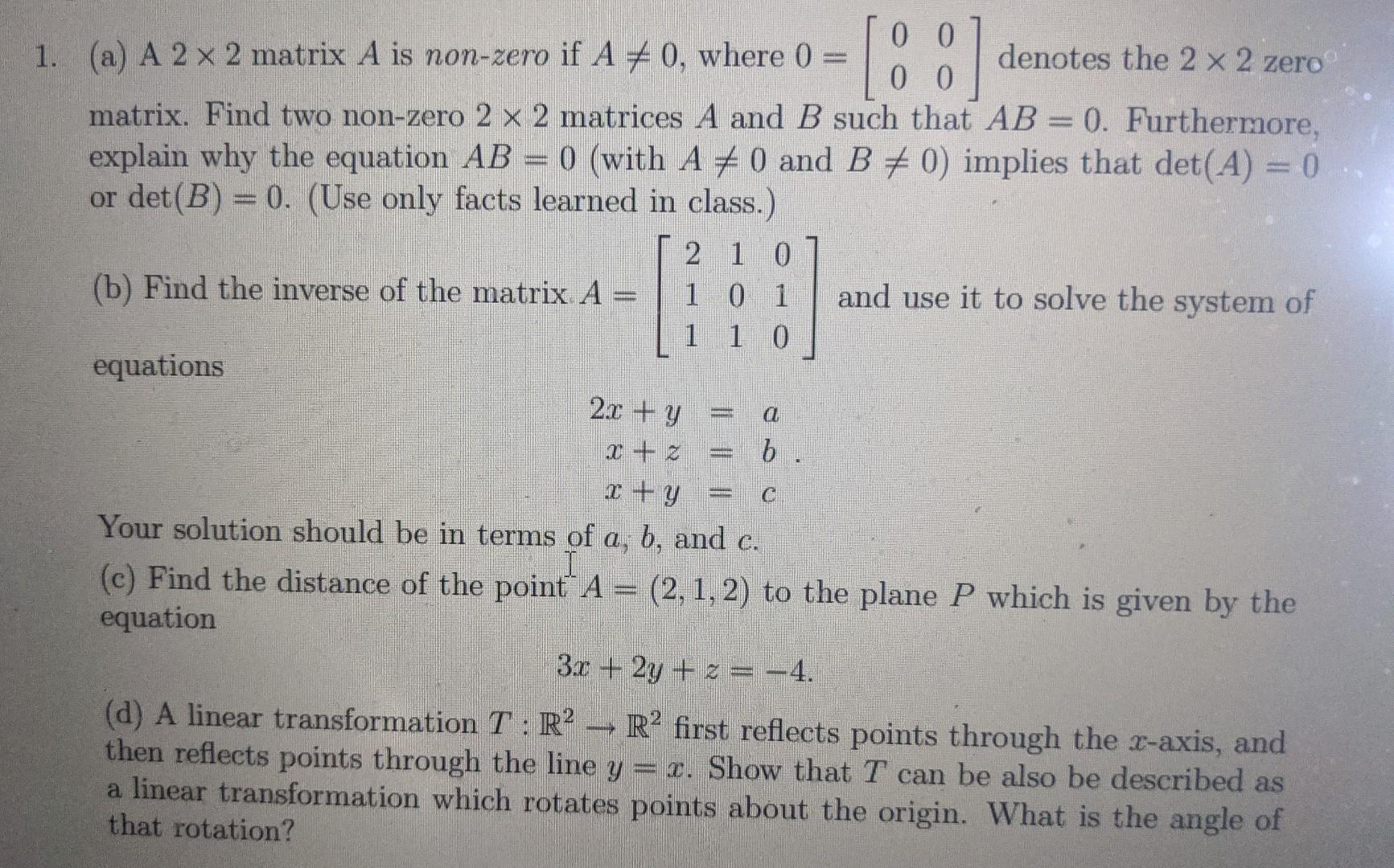 Solved (a) A 2×2 matrix A is non-zero if A =0, where | Chegg.com
